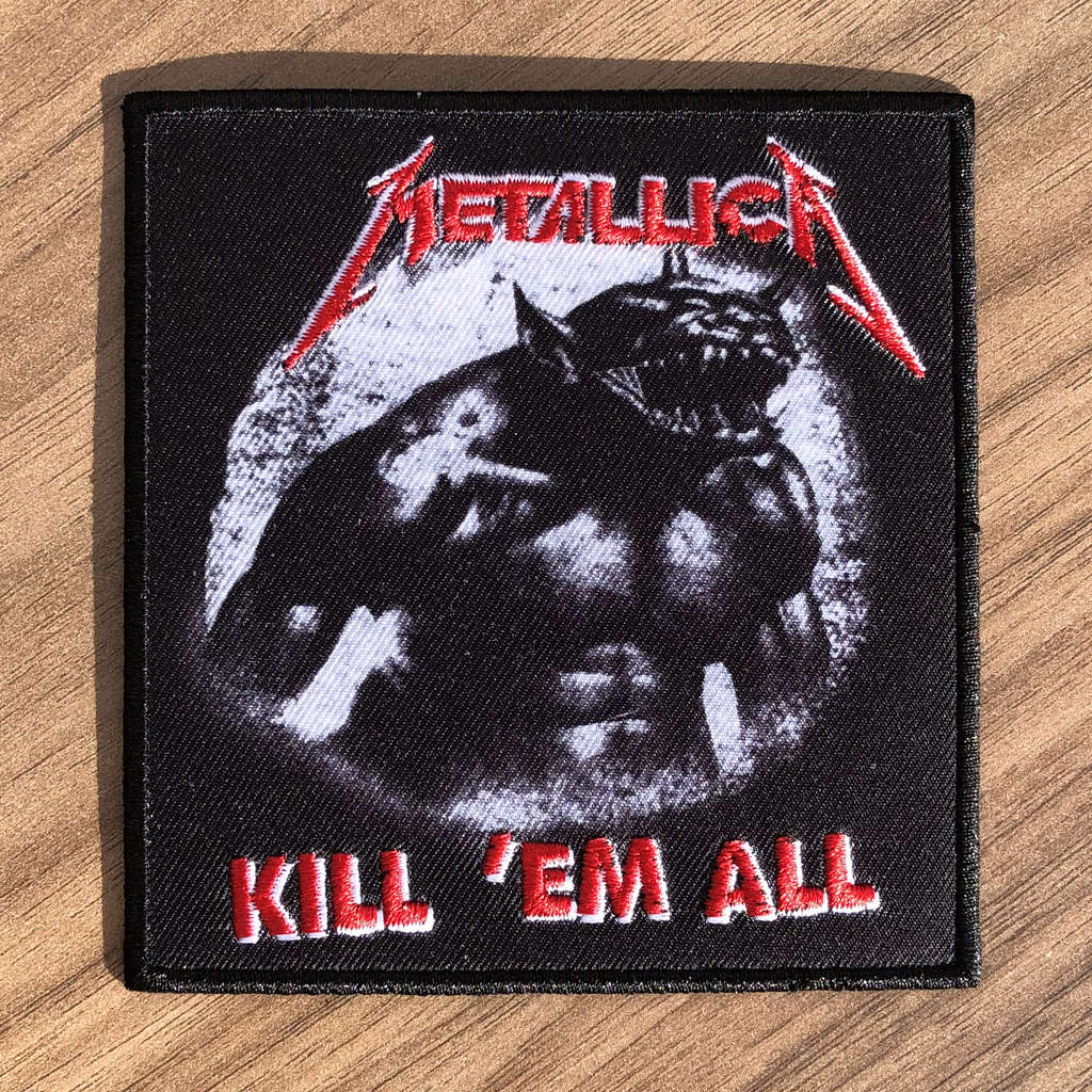 Metallica - Kill 'Em All / Jump in the Fire (Embroidered Patch) | Todestrieb
