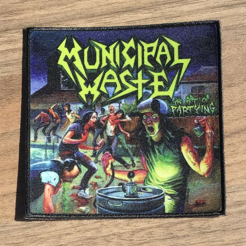 Municipal Waste - The Art of Partying (Printed Patch) | Todestrieb