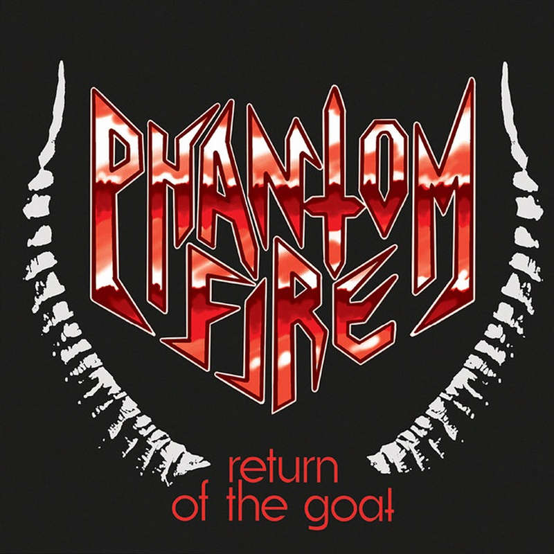 Phantom Fire - Return of the Goat (EP) | Todestrieb