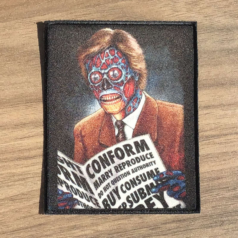 They Live (1988) (Conform Marry Reproduce) (Printed Patch) | Todestrieb