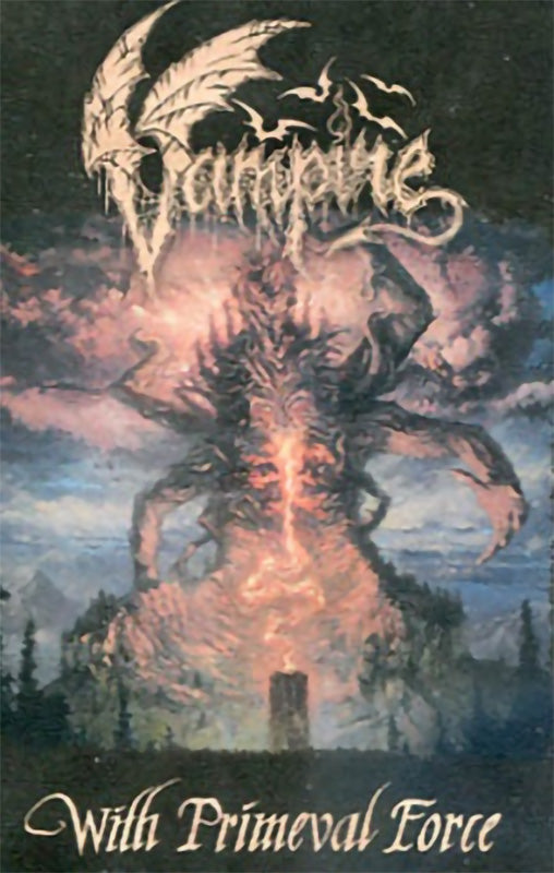 Vampire - With Primeval Force (Cassette) | Todestrieb