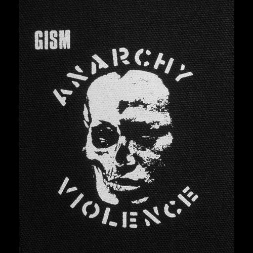 GISM - Anarchy Violence (Printed Patch) | Todestrieb