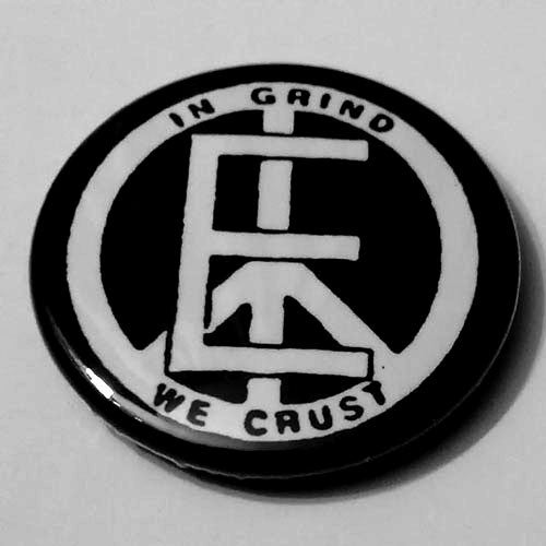In Grind We Crust (Badge) | Todestrieb