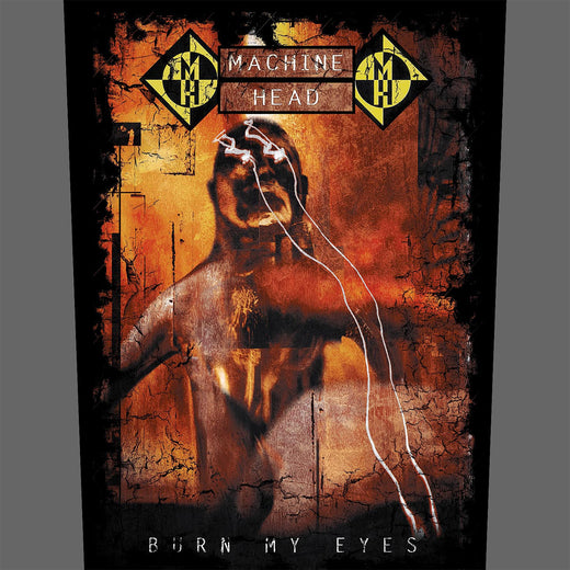 Machine Head - Burn My Eyes (Backpatch) | Todestrieb