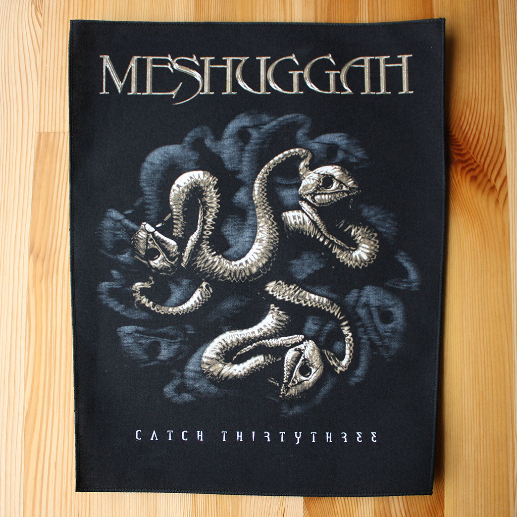 Meshuggah - Catch Thirtythree (Backpatch) | Todestrieb