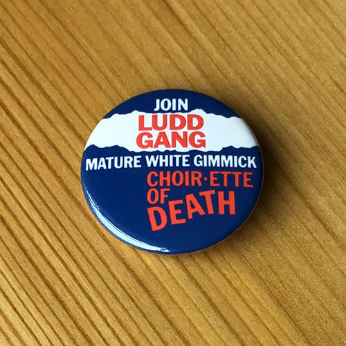The Fall - Ludd Gang (Badge) | Todestrieb